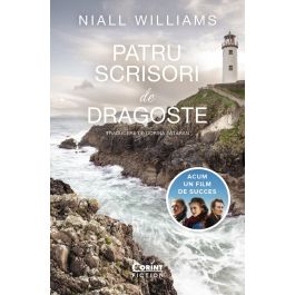 Patru scrisori de dragoste | Niall Williams - Roman de dragoste clasic ...