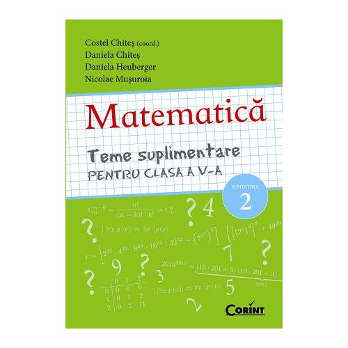 Matematică. Caietul elevului pentru clasa a V-a